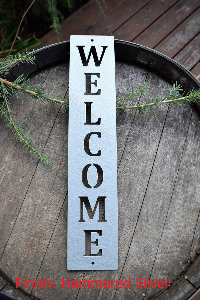 Vertical Metal Welcome Sign